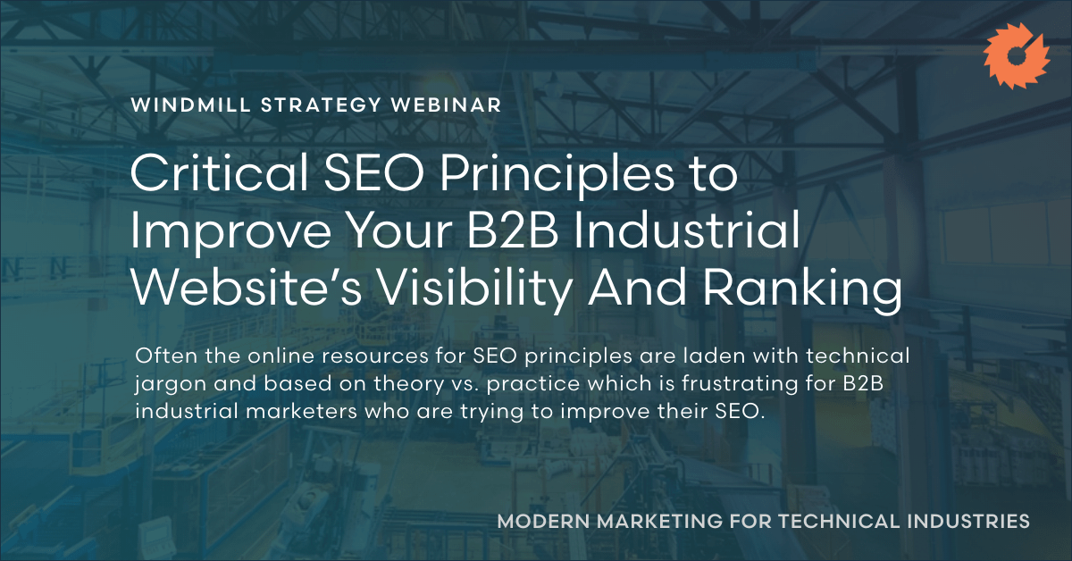 Webinar: Critical SEO Principles to Improve Your B2B Website